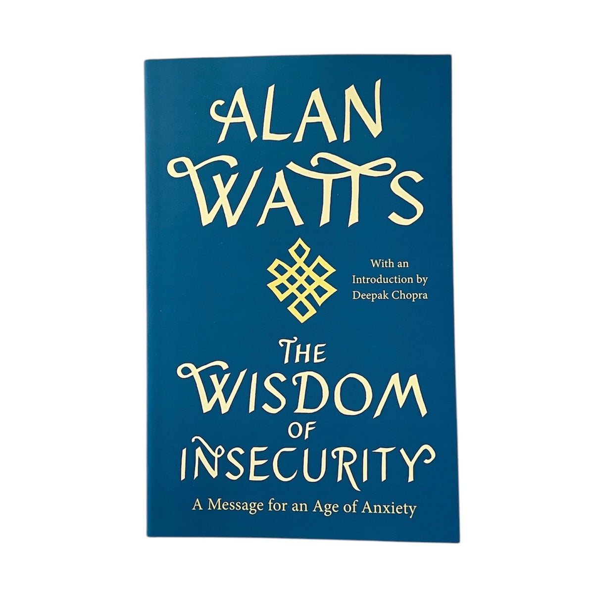 The Wisdom of Insecurity by Alan Watts – Totem By Trilogy Sanctuary